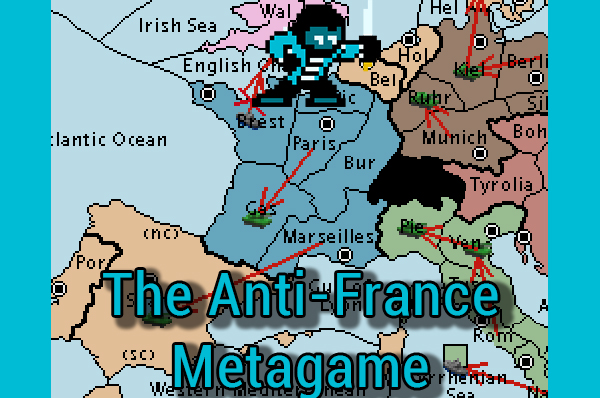 The Anti-France Metagame – BrotherBored